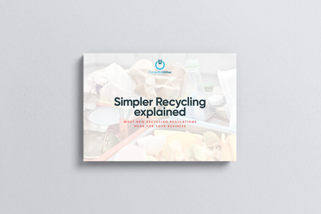 Simpler Recycling Explained | Free guide - Consultiv Utilities